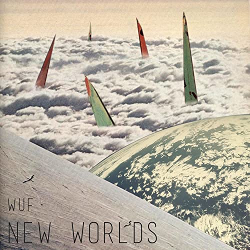 Play New Worlds by WUF on Amazon Music