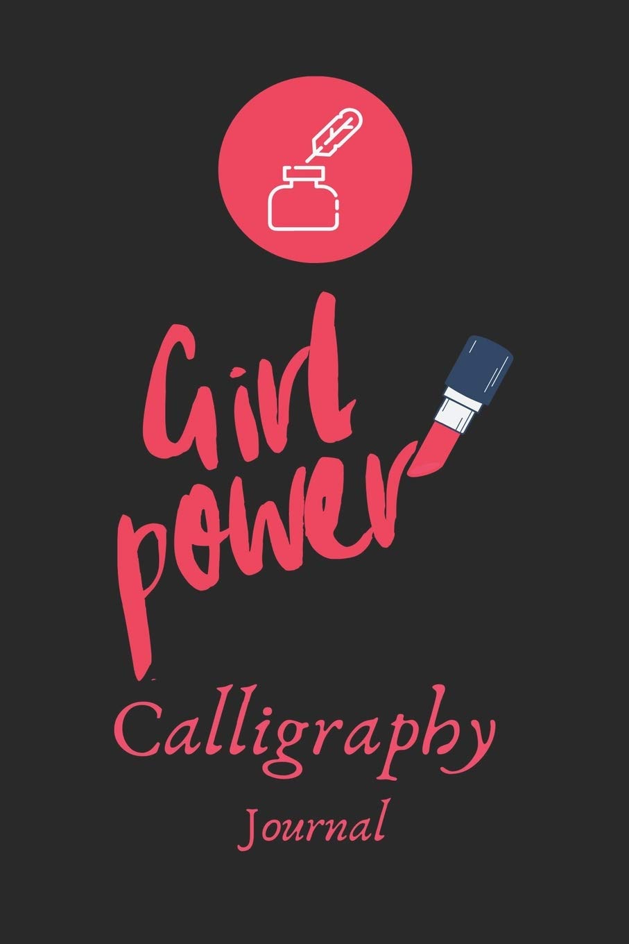 Amazon.com: Girl Power: Calligraphy Journal, Blank Hand Lettering ...