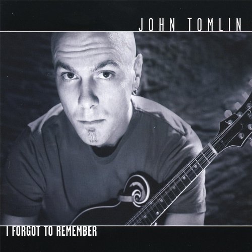 Play I Forgot To Remember by John Tomlin on Amazon Music