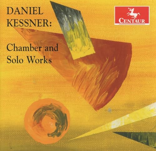 Amazon.com: Kessner: Chamber and Solo Works : Daniel Kessner: Digital Music