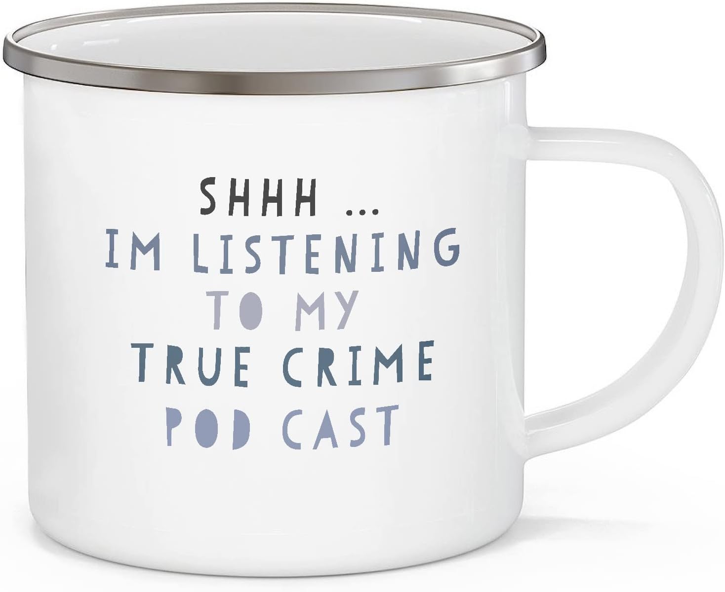Amazon.com: Shh I'm Listening to My True Crime Podcast Camping Mug ...