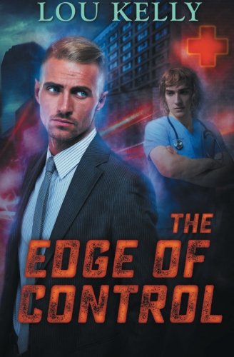The Edge of Control: Kelly, Lou: 9781533626608: Amazon.com: Books