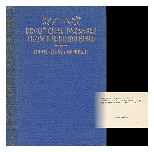 Devotional Passages from the Hindu Bible - Adapted Into English by Dhan ...