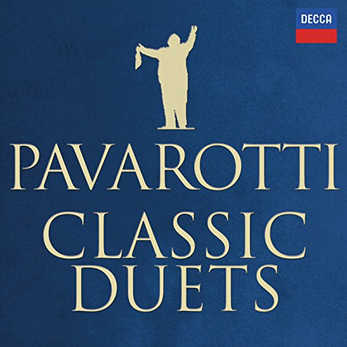 Classic Duets by Luciano Pavarotti on Amazon Music Unlimited