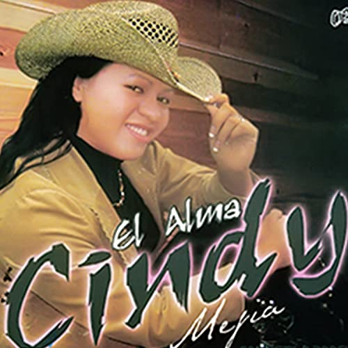 El Alma de Cindy Mejia en Amazon Music Unlimited