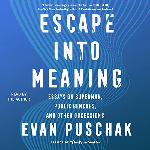 Amazon Escape Into Meaning Essays On Superman Public Benches And Other Obsessions amazon-escape-into-meaning-essays-on-superman-public-benches-and-other-obsessions