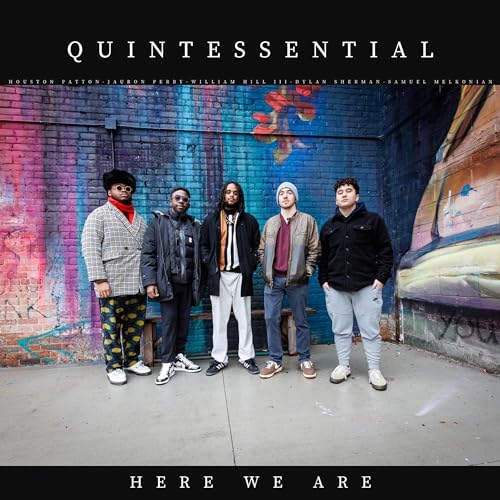 Amazon Music - QuintessentialのHere We Are - Amazon.co.jp
