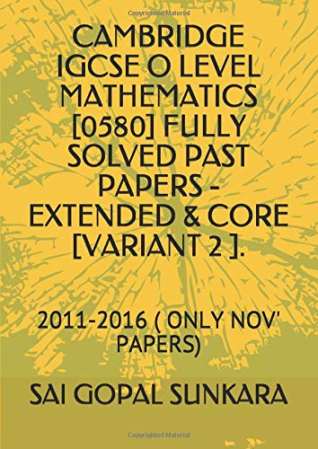 Cambridge Igcse O Level Mathematics 0580 Fully Solved Past Papers ...