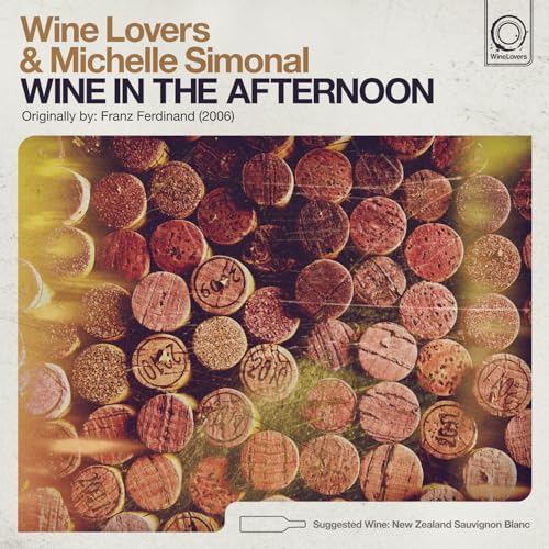 Amazon Music UnlimitedでWine Lovers & Michelle SimonalのWine in the ...