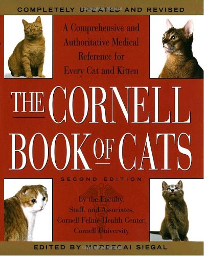 The Cornell Book of Cats: A Comprehensive & Authoritative Medical ...