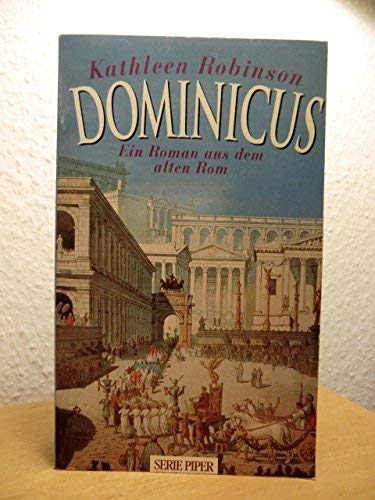 Amazon.com: Dominicus. Ein Roman aus dem alten Rom: 9783492119245 ...