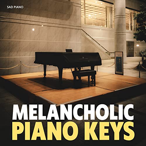 Amazon MusicでSad PianoのMelancholic Piano Keysを再生する