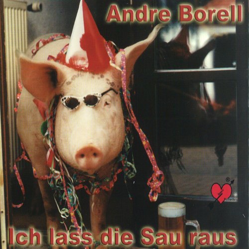 Ich lass die Sau raus by Andre Borell on Amazon Music - Amazon.com