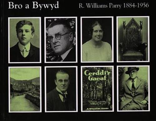 Bro a Bywyd: R. Williams Parry 1884-1956: Amazon.co.uk: Pritchard, T ...