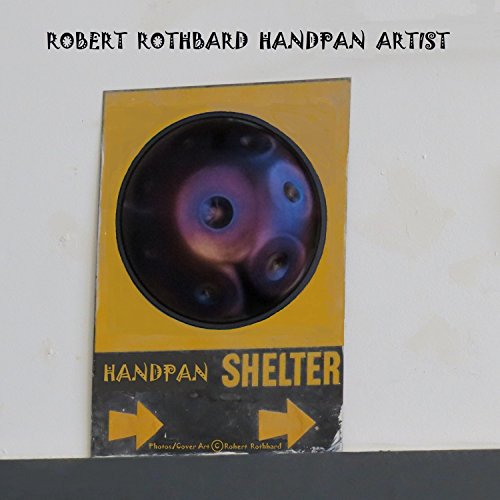 Spiele Handpan Shelter von Robert Rothbard auf Amazon Music ab