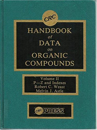 Amazon.com: CRC Handbook of Data on Organic Compounds: 9780849304026 ...