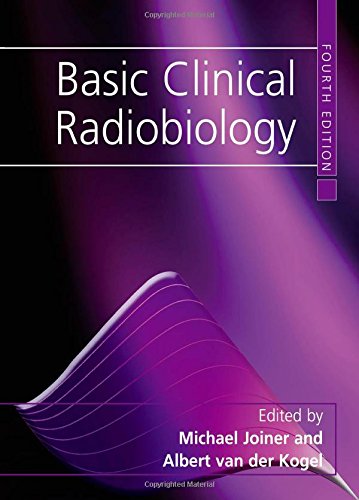 Basic Clinical Radiobiology: 9780340929667: Medicine & Health Science ...