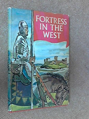 Fortress in the West: A.J. Roderick, Ron Stenberg.: 9780713606607 ...