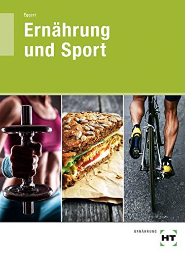 Ernährung und Sport : Sebastian Eggert: Amazon.de: Bücher