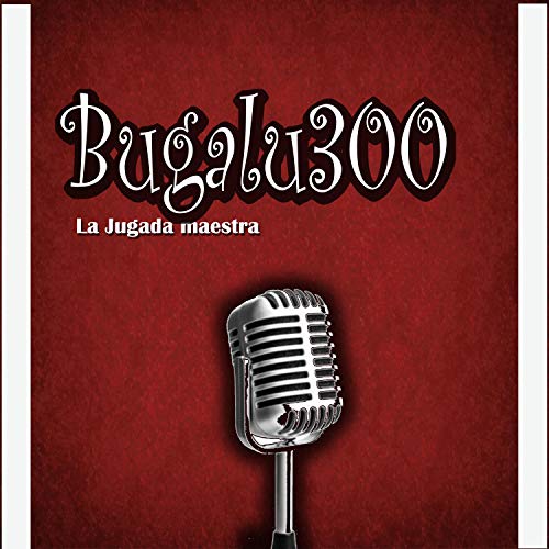 Amazon.co.jp: Bugalu300 [Explicit] : Bugalu: デジタルミュージック