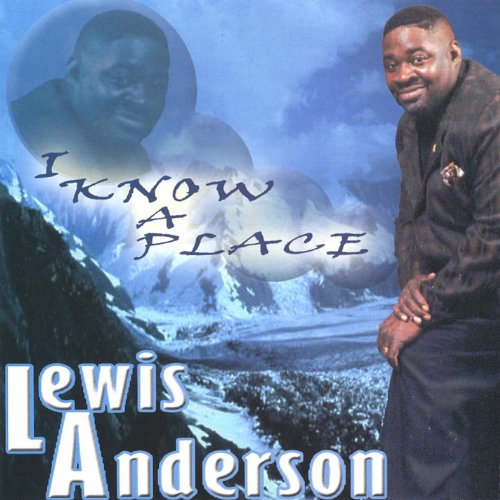 Play I Know A Place by Lewis Anderson on Amazon Music