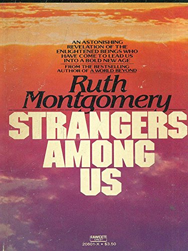 Strangers Among Us: Ruth Montgomery: Amazon.com: Books