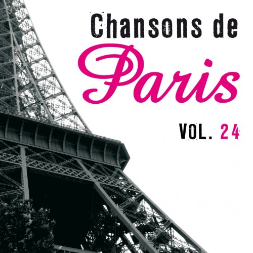 Play Chansons de Paris (Vol. 24) by VARIOUS ARTISTS on Amazon Music