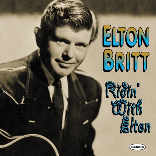 Amazon.com: Elton Britt: Ridin With Elton : Elton Britt: Digital Music