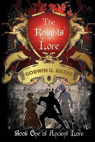 Ancient Lore (Book 1) (The Knight's Lore) : Nkere, Godwin U.: Amazon.in ...
