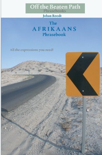 The Afrikaans Phrasebook: Roodt, Johan: 9781451524970: Amazon.com: Books