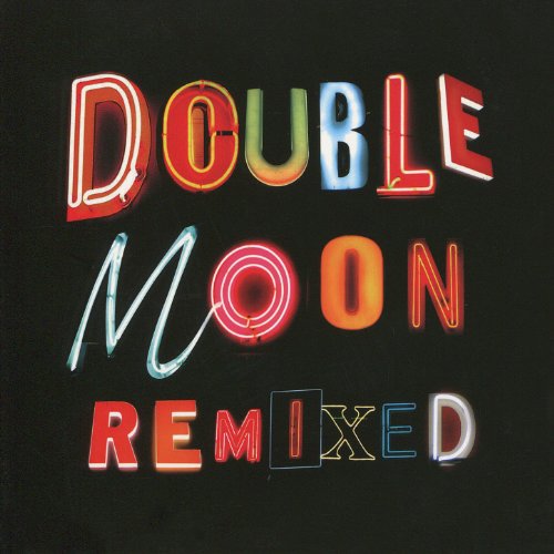 Double Moon Remixed by Various artists on Amazon Music - Amazon.co.uk