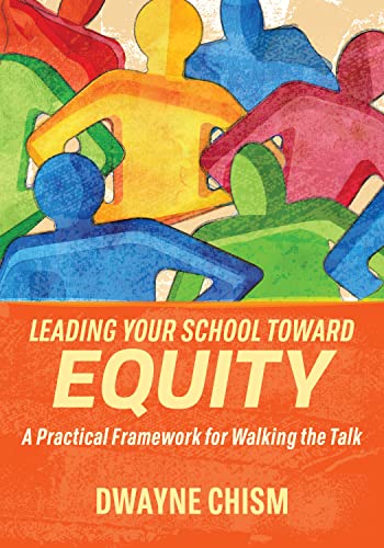 Amazon.com: Leading Your School Toward Equity: A Practical Framework ...