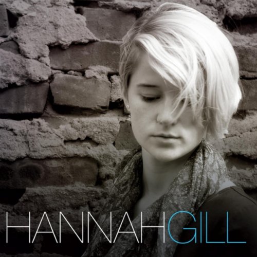 Amazon MusicでHannah GillのHannah Gillを再生する
