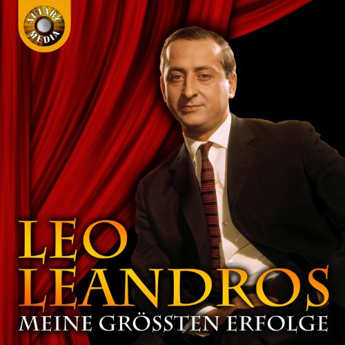 Amazon Music - Leo LeandrosのLeo Leandros - Meine grössten Erfolge ...