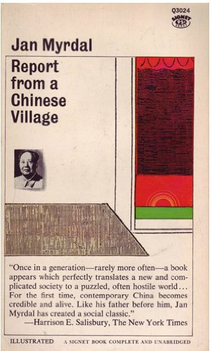Report from a Chinese village: Myrdal, Jan: Amazon.com: Books