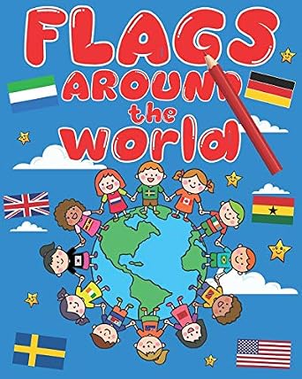 Flags Around The World Coloring Book: All country flags of the world ...