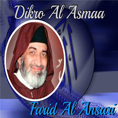 Play Dikro Al Asmaa (Quran - Coran - Islam) by Farid Al Ansari on ...