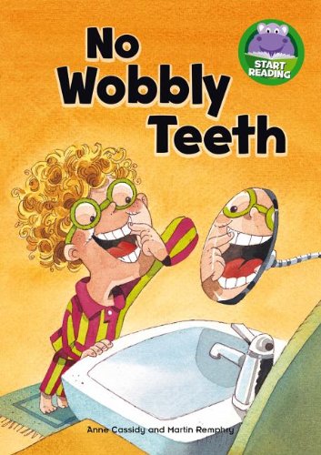 Amazon.com: No Wobbly Teeth (Start Reading): 9781476541259: Rooney ...