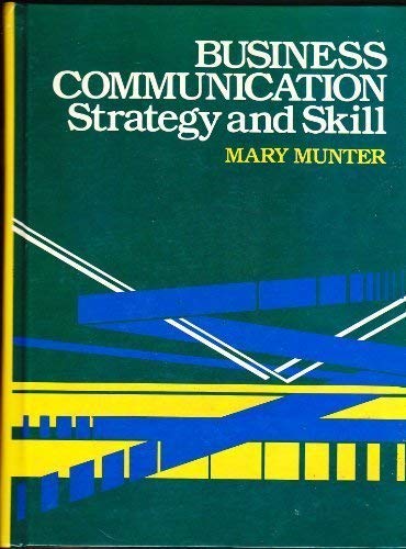 Buy Business Communications: Strategy and Skill Book Online at Low ...