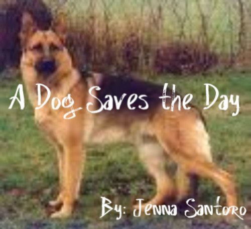 Dog Saves The Day