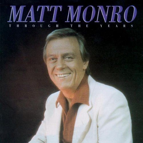 Matt Monro - Through the Years - Amazon.com Music