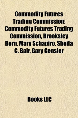 Buy Commodity Futures Trading Commission Book Online at Low Prices in ...
