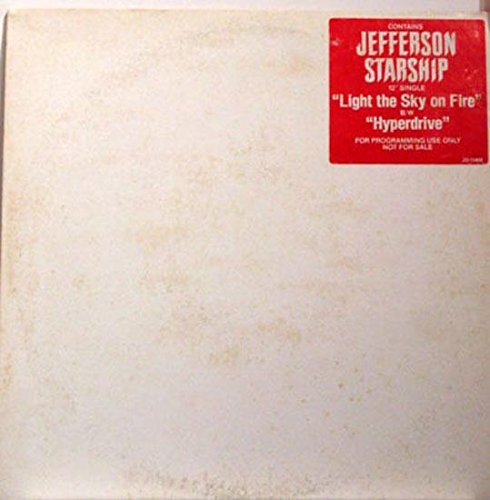 Amazon.com: JEFFERSON STARSHIP LIGHT THE SKY ON FIRE / HYPERDRIVE vinyl ...