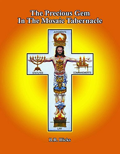 Precious Gem in the Mosaic Tabernacle - Kindle edition by Hicks, B. R ...