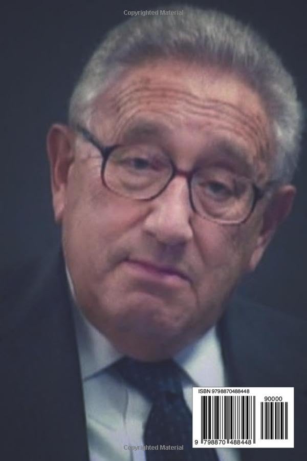 Snapklik.com : The Biography Of Henry Kissinger: A Statesmans Journey