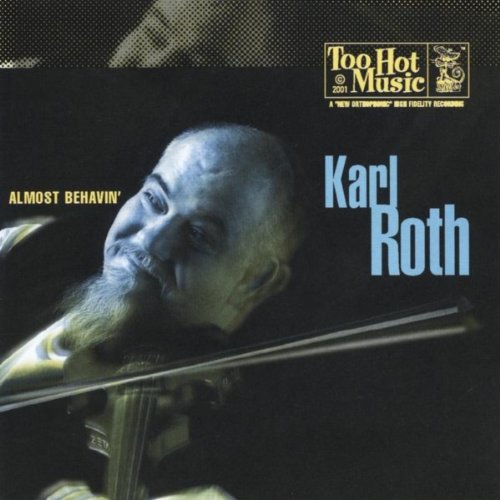 Play Almost Behavin' by Karl Roth on Amazon Music