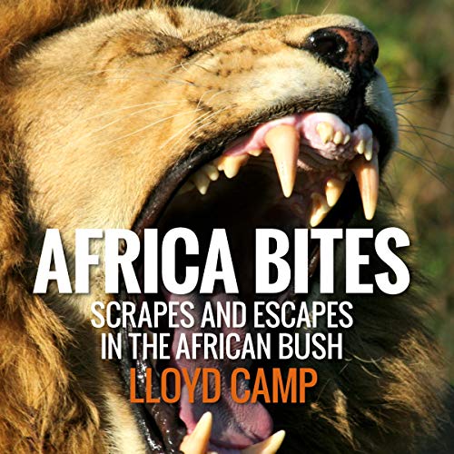 Amazon.com: Africa Bites: Scrapes and Escapes in the African Bush ...