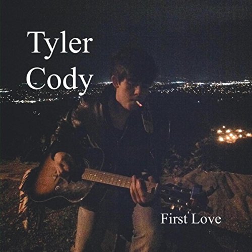 Amazon.com: First Love [Explicit] : Tyler Cody: Digital Music