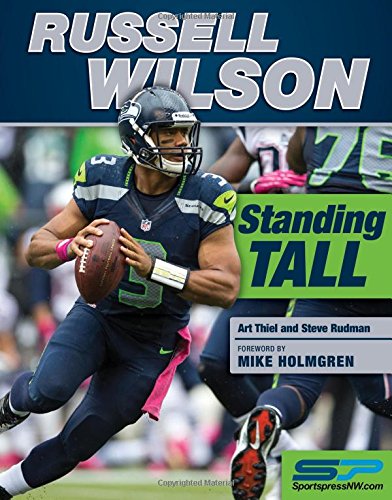 Russell Wilson: Standing Tall: Amazon.co.uk: Thiel, Art, Rudman, Steve ...