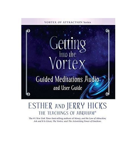 Getting into the Vortex Guided Meditations: Guided Meditations Audio ...